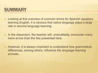 Difficulties for Spanish Speakers Learning English | PPTX