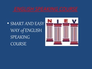English speaking course | PPTX