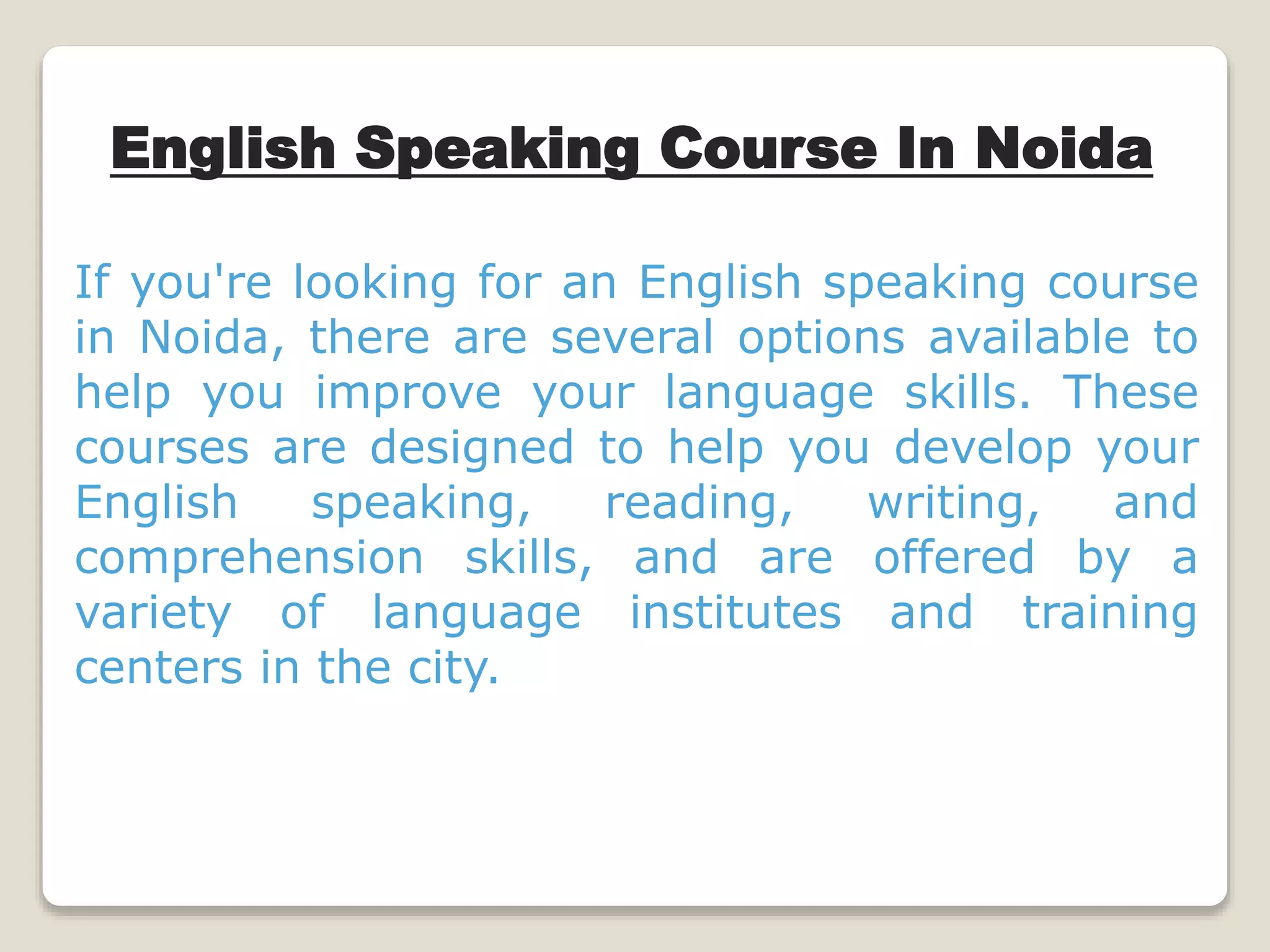English Speaking Course In Noida | PPTX