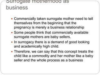 Surrogacy (Types, Merits, Demerits and the bill) | PPT