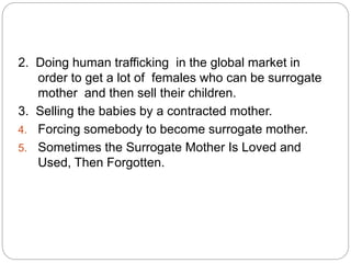 Surrogacy (Types, Merits, Demerits and the bill) | PPT