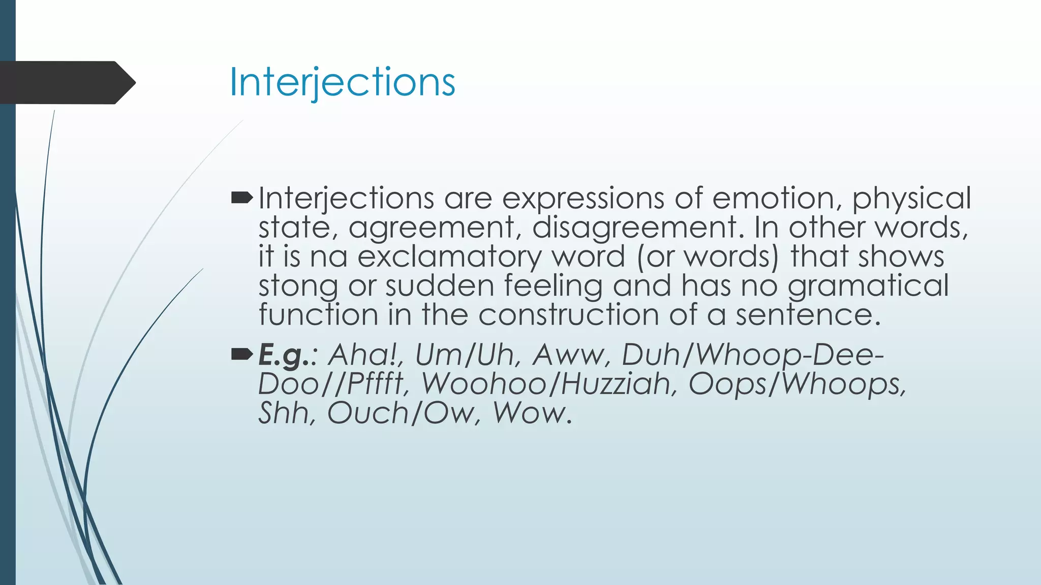 English syntax parts of speech - conjunctions and interjections (LIM05S1 - 2018) | PDF