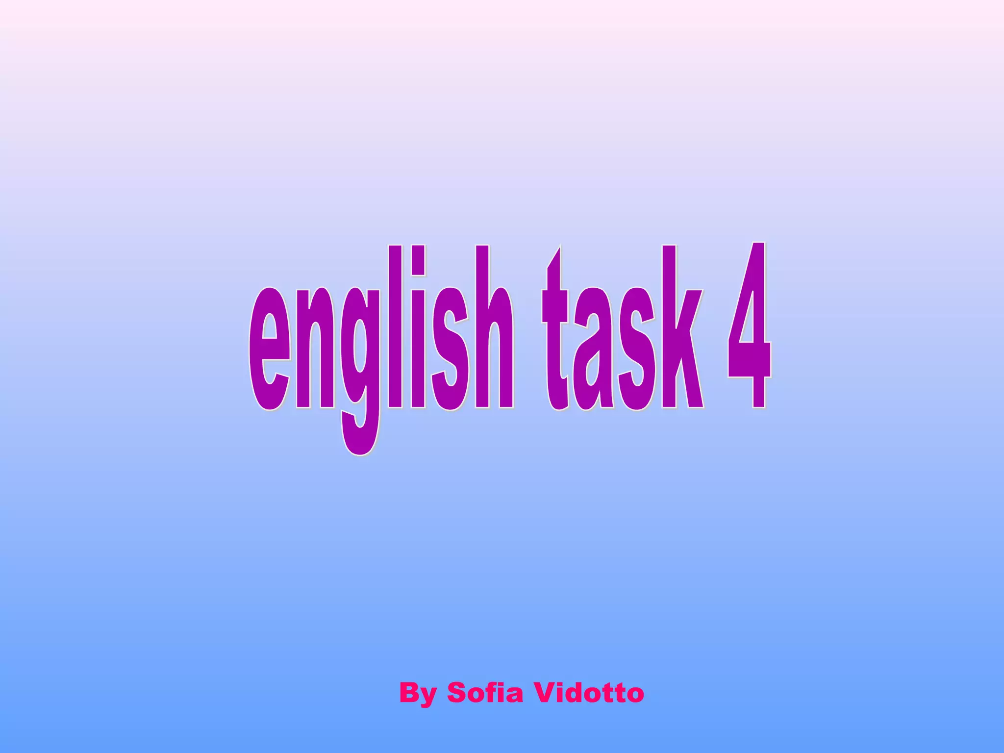 English task 4 | PPT