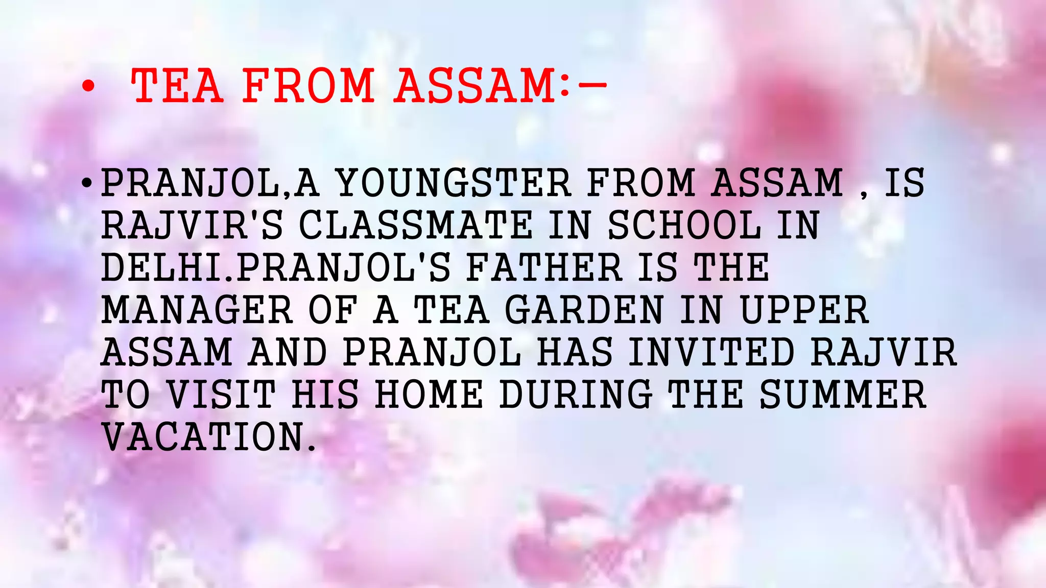 English tea from assam | PPTX