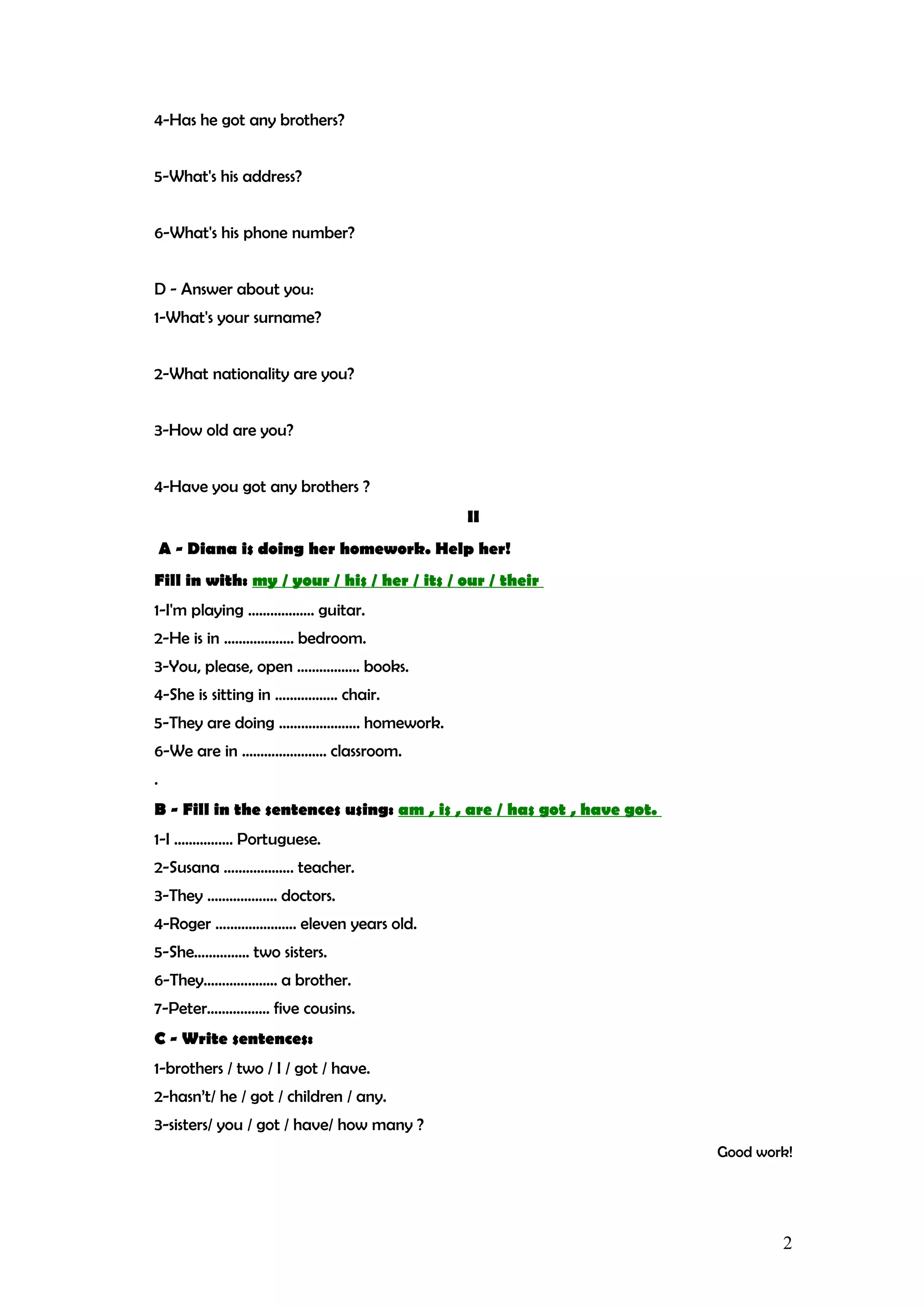 English test reading and comprehension; have got and be; possessive ...