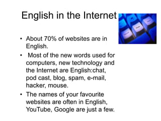 ENGLISH – THE GLOBAL LANGUAGE 3.ppt