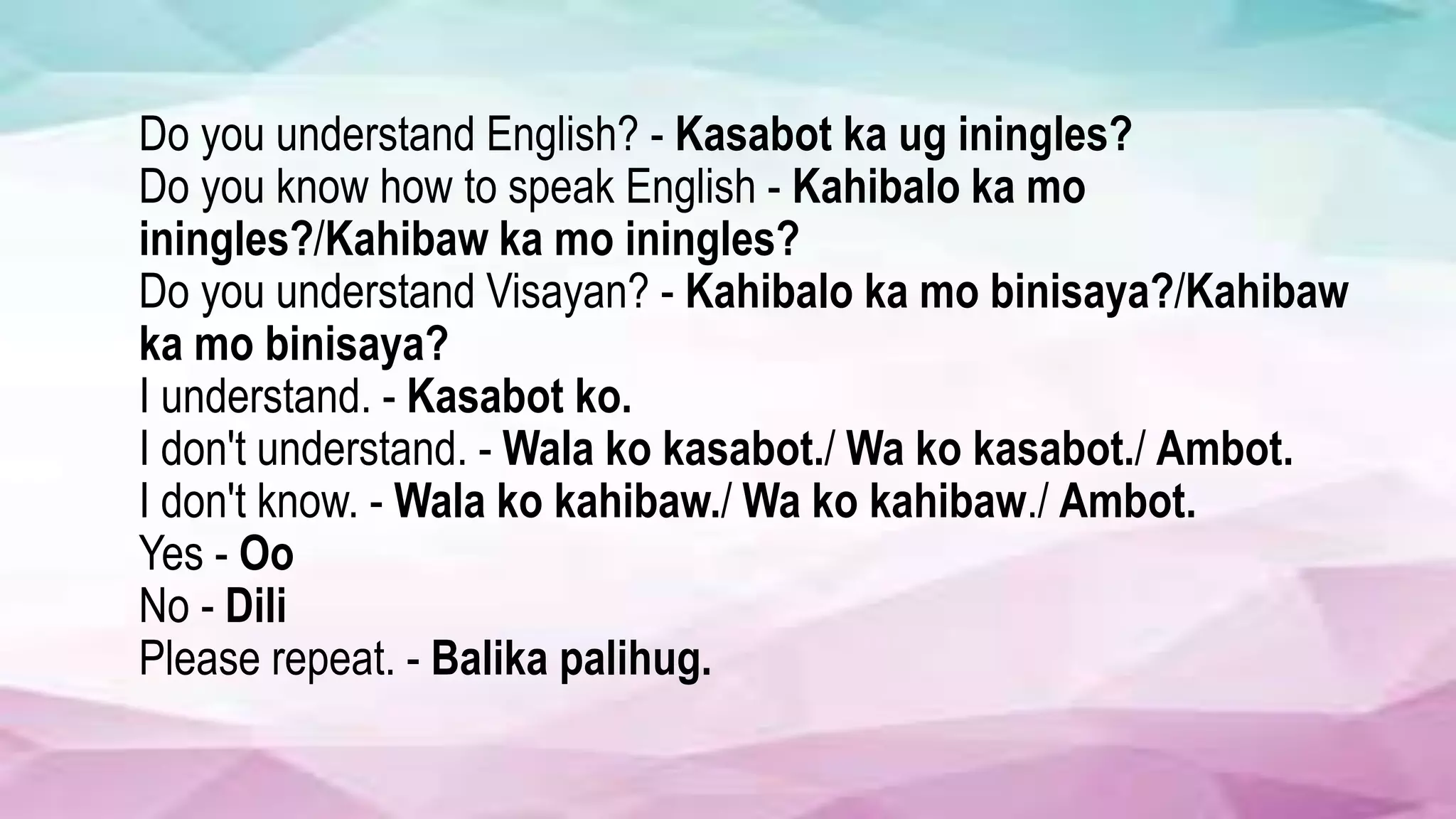 English to bisaya translation | PPTX
