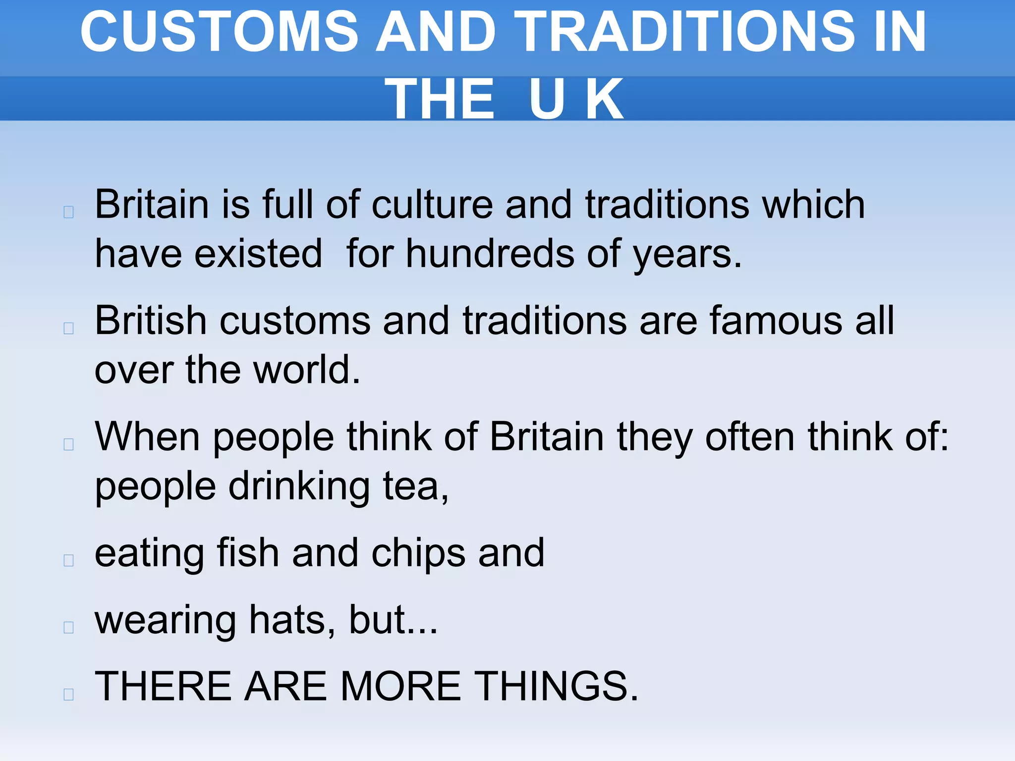 Customs and traditions in the UK | PPT