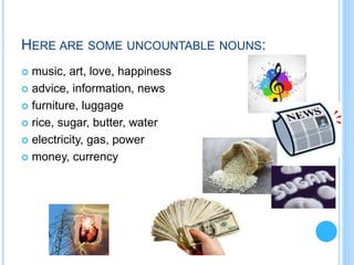 Uncountable nouns | PPT