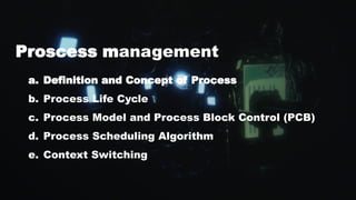 Operating System process management system.pptx | Operating Systems | Computer Software and ...