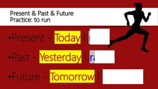 English verb tenses PastPresentFuture review | PPT | Free Download