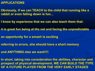 Applications of Developmental Psychology in Teaching Tennis to Children ...