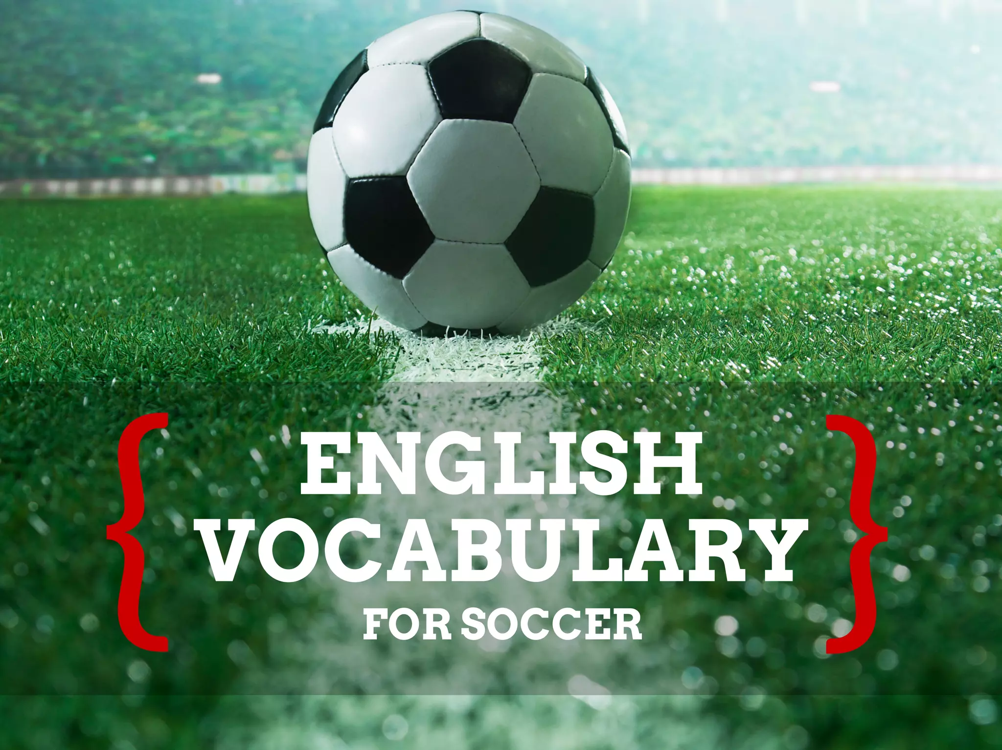 English Vocabulary for Soccer | PDF