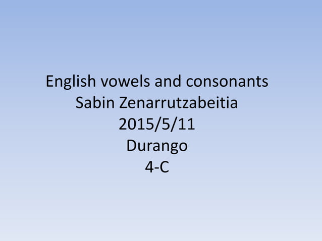 English vowels and consonants | PPT