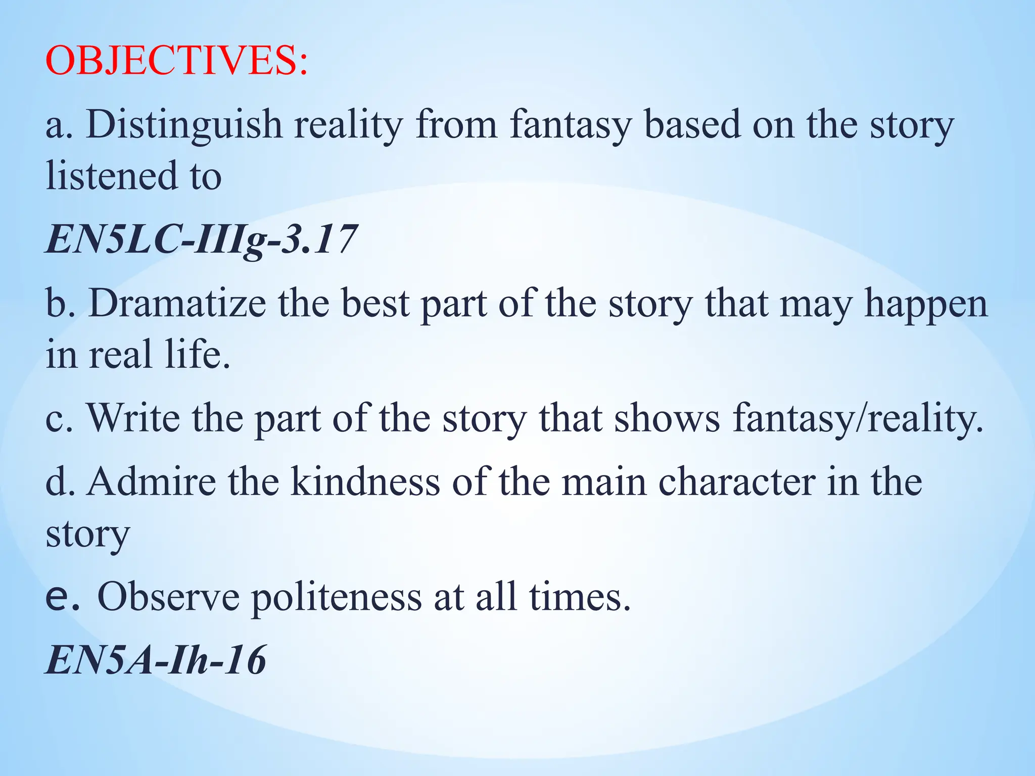 ENGLISH V PPT - Distinguishing Reality and Fantasy.pptx