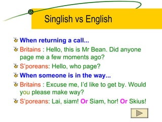 English vs Singlish (Britain vs Singaporean) | PPS