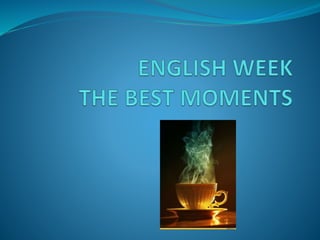 English week | PPTX | National & Civic Holidays | Holidays