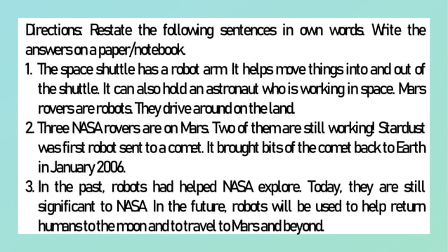 Restating Sentences and Summarizing Information from Various Text types ...