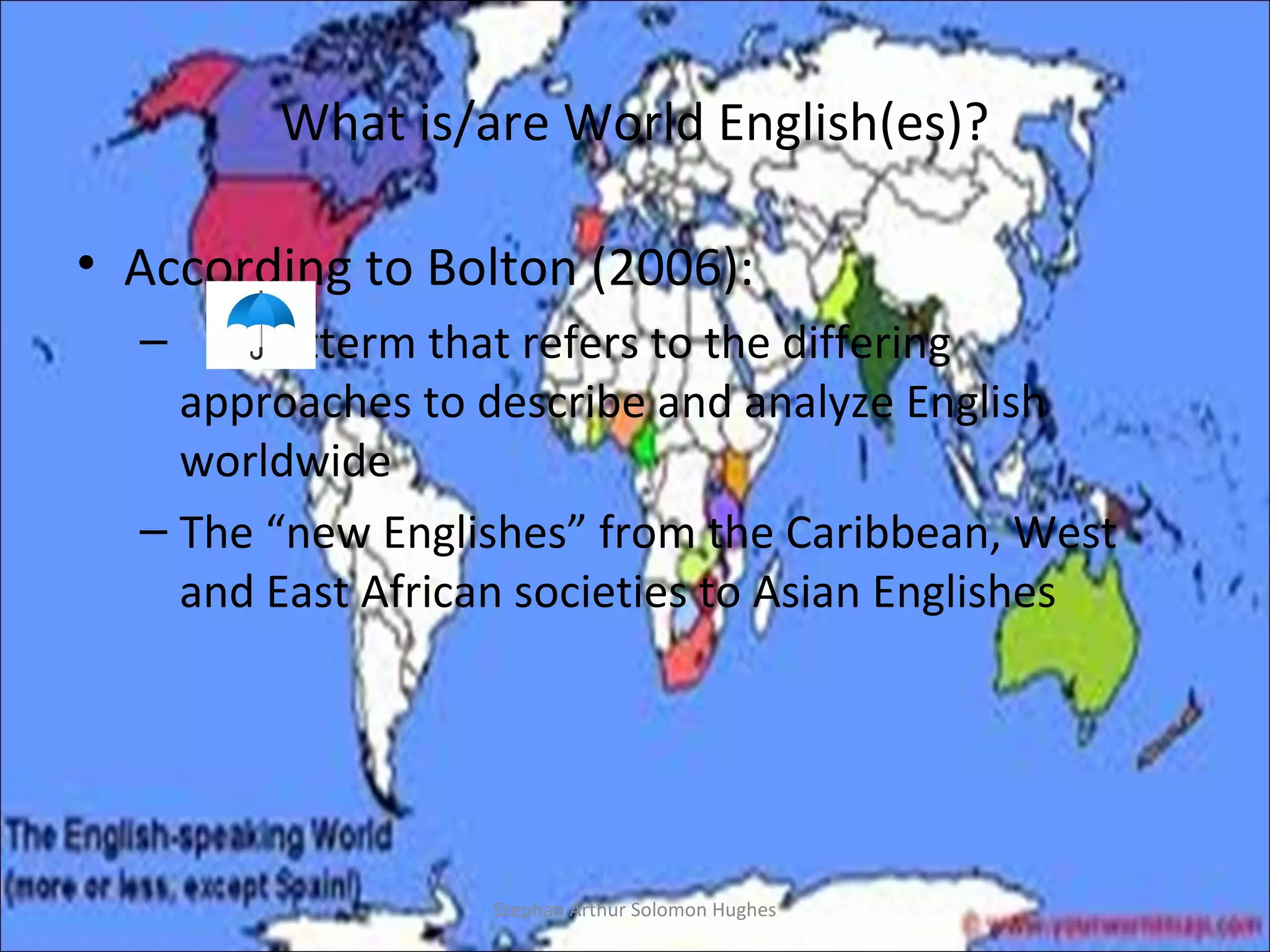 English worldwide global englishes | PPT