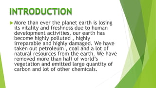 The Ailing Planet | PPT