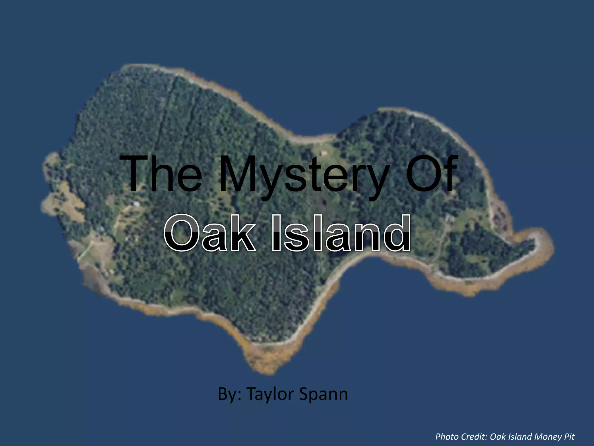 Oak Island Mystery | PPTX