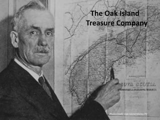 Oak Island Mystery | PPT