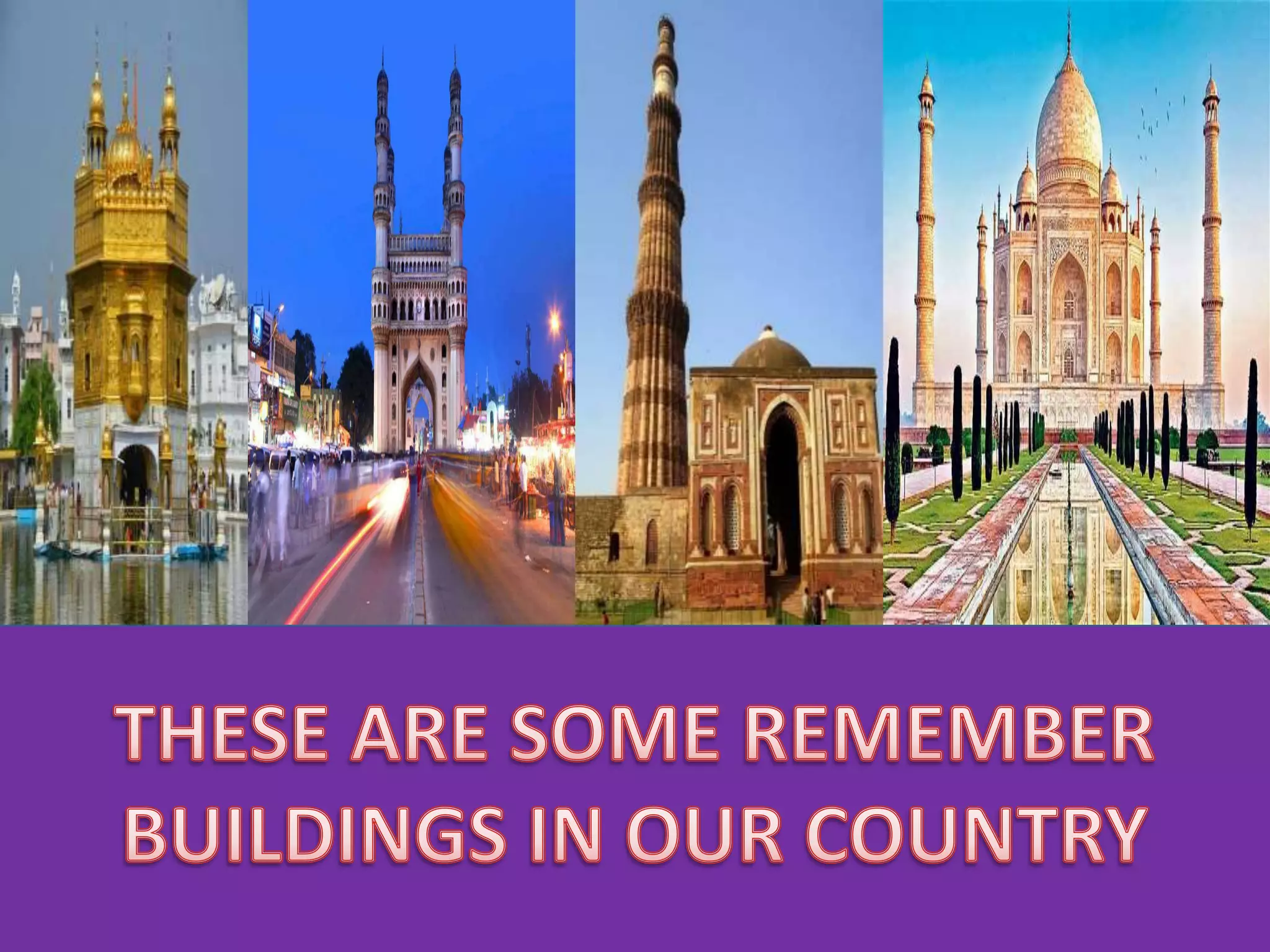 BUILDINGS TO REMEMBER | PPTX