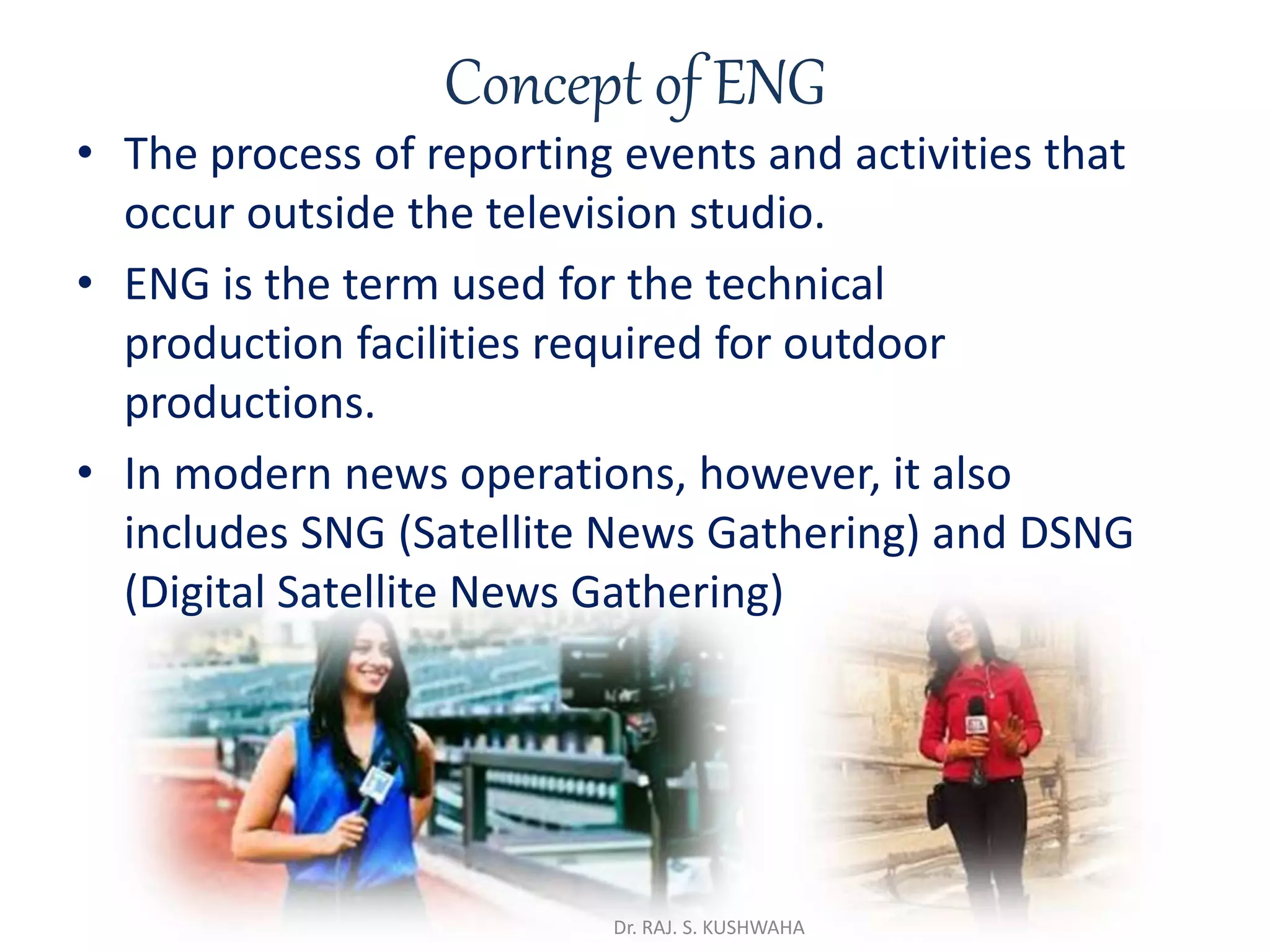 Electronic News Gathering | PPSX