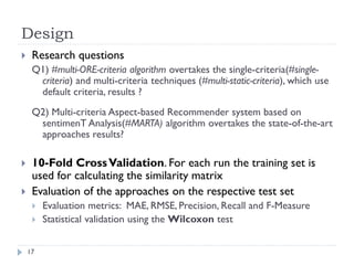 Analysis, design and implementation of a Multi-Criteria Recommender System based on Aspect ...