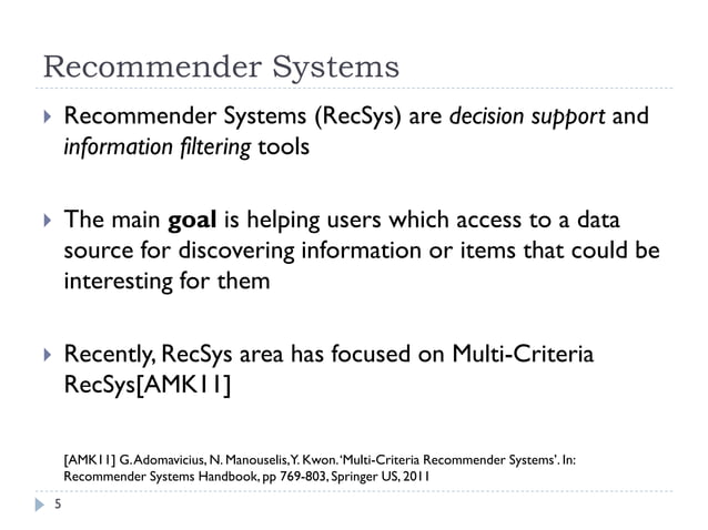Analysis Design And Implementation Of A Multi Criteria Recommender