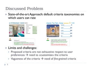Analysis, design and implementation of a Multi-Criteria Recommender System based on Aspect ...