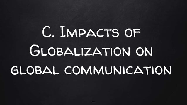 Globalization and Communication | PPTX | Business | Business and Finance