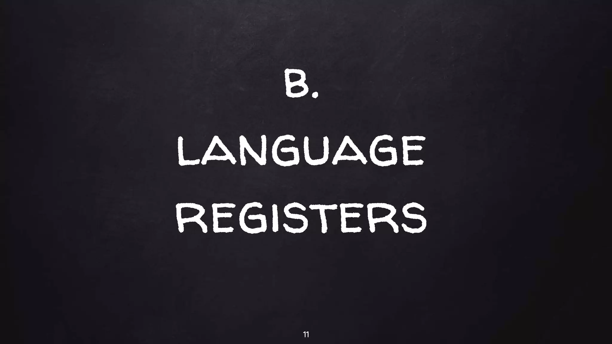 Varieties and Registers of Spoken and Written Language | PPTX