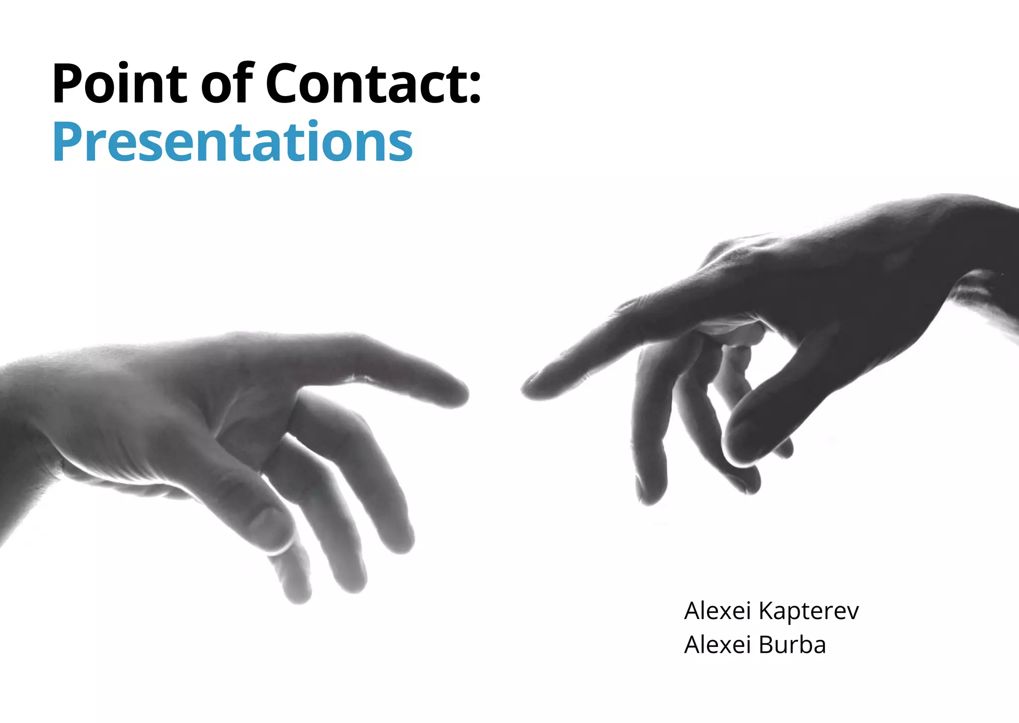Point of Contact: Presentations | PDF