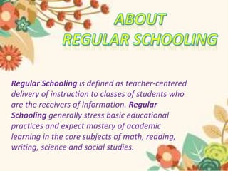 Regular schooling and online schooling | PPTX
