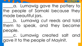 Retelling and Sequencing Indigenous Myths: The Igorot Creation Story | PPTX