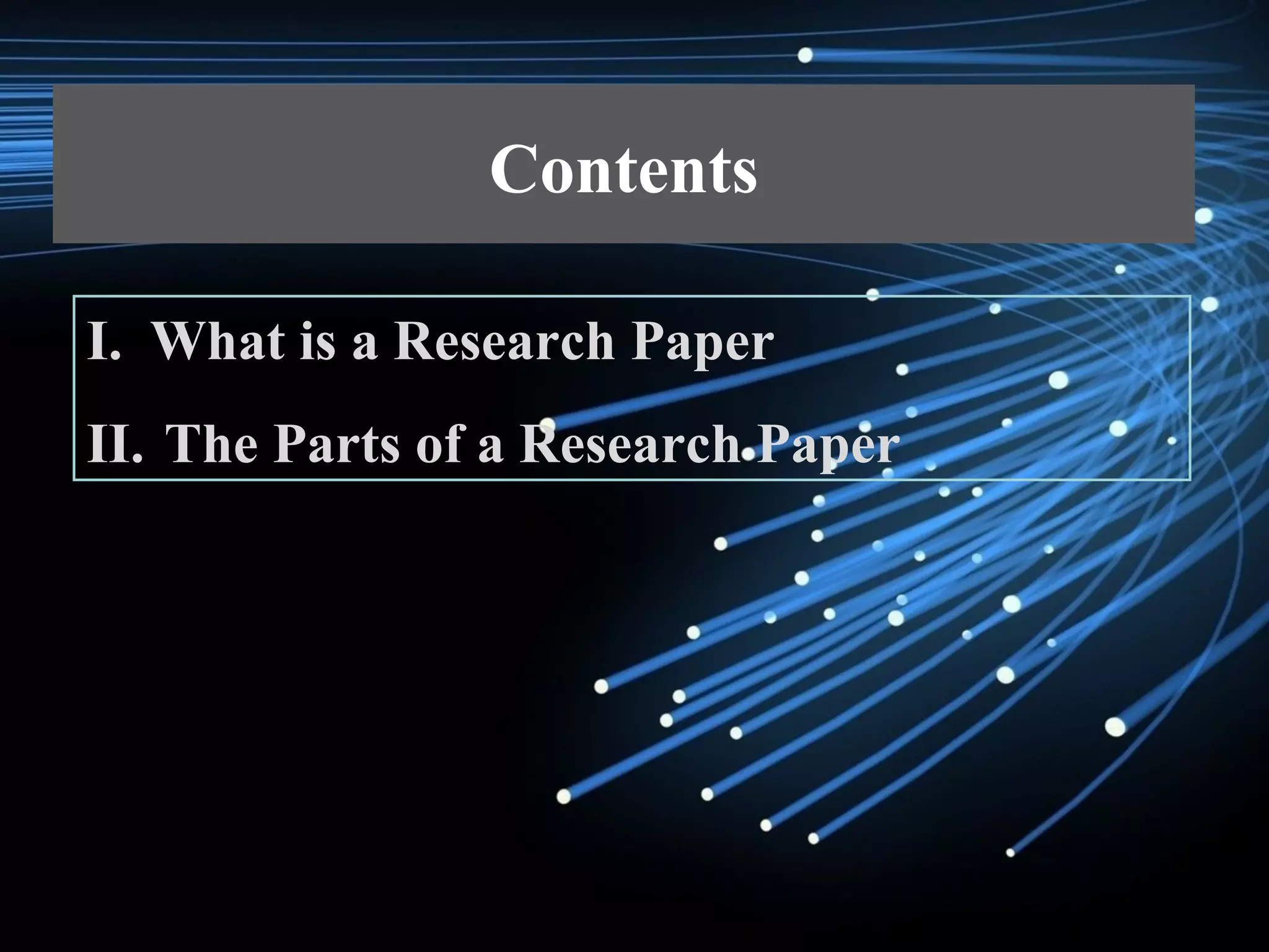 Parts of a Research Paper | PPT