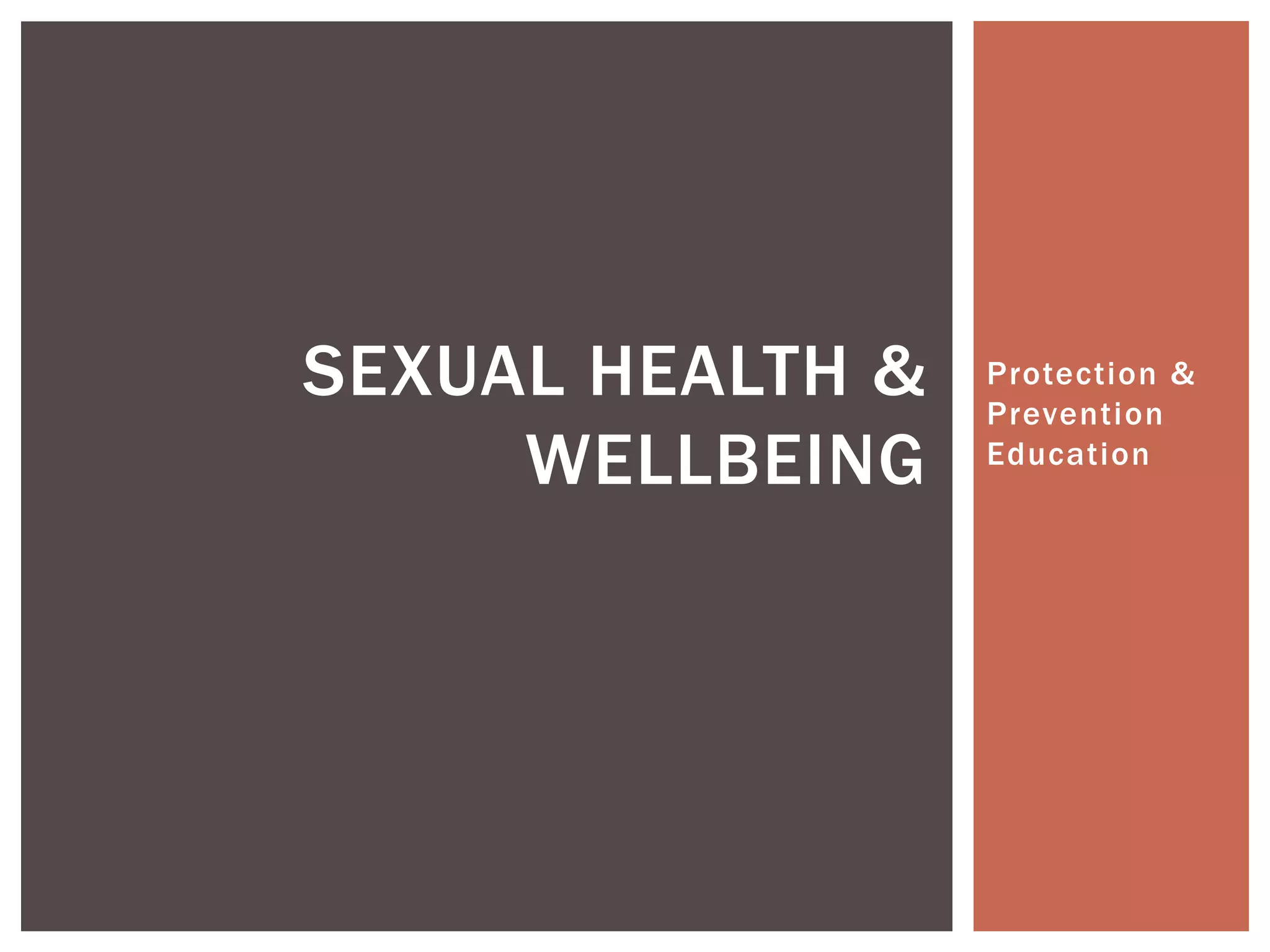 Sexual health & wellbeing | PPT