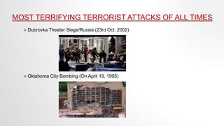 Presentation on Terrorism | PPT | PPTX