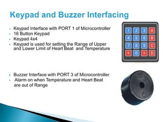 FINAL YEAR PROJECT Micro controller Based Heart Beat and Temperature ...
