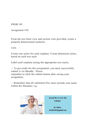 ENGR 101 Assignment #10 From the two front view and .docx