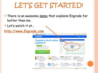 Engrade is encridible! | PPT