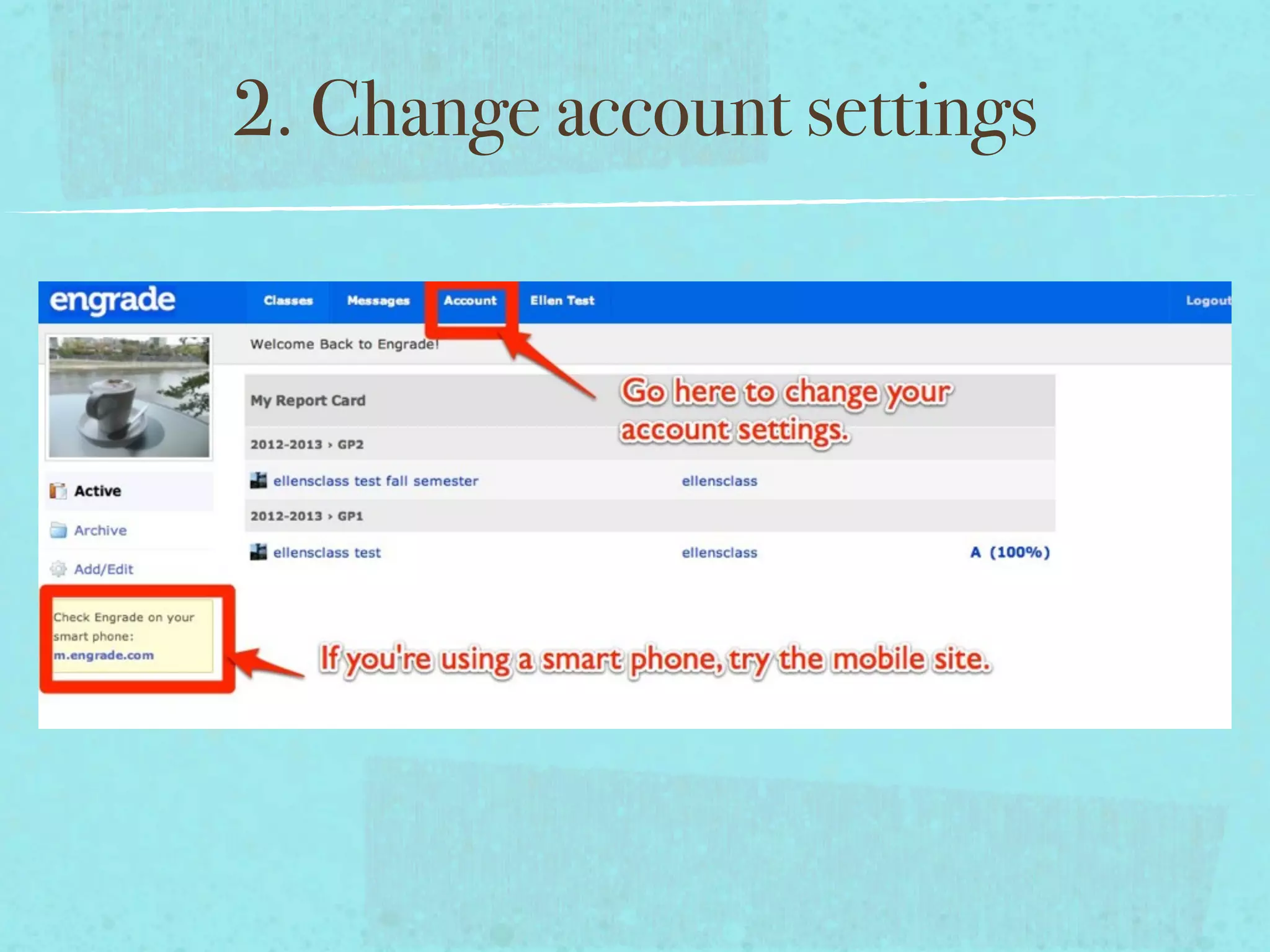 Engrade tutorial | KEY
