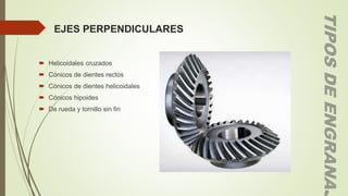 Engranajes solo tipos | PPTX