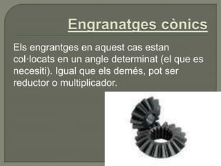Engranatges | PPTX