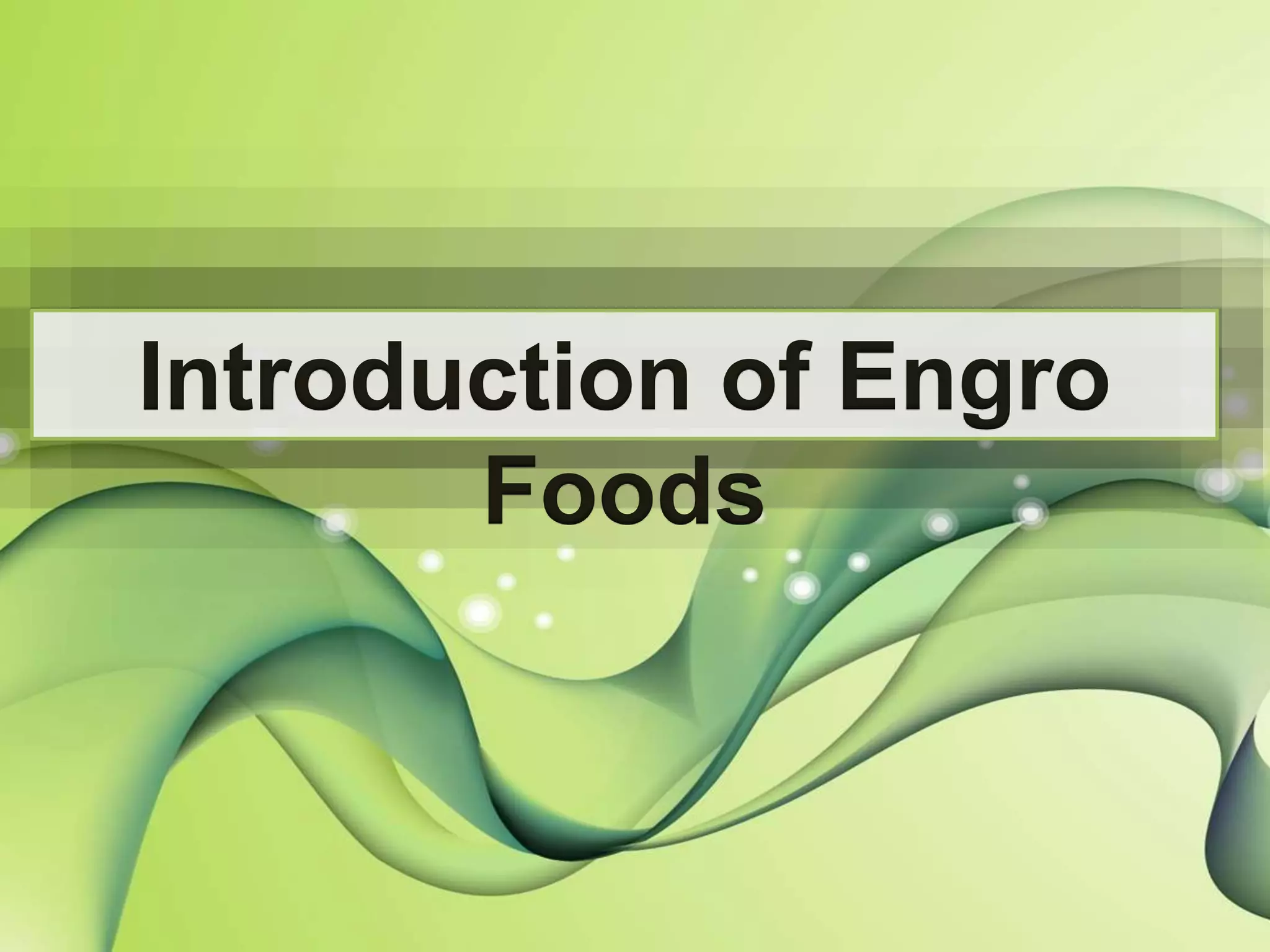 Engro food limited | PPT