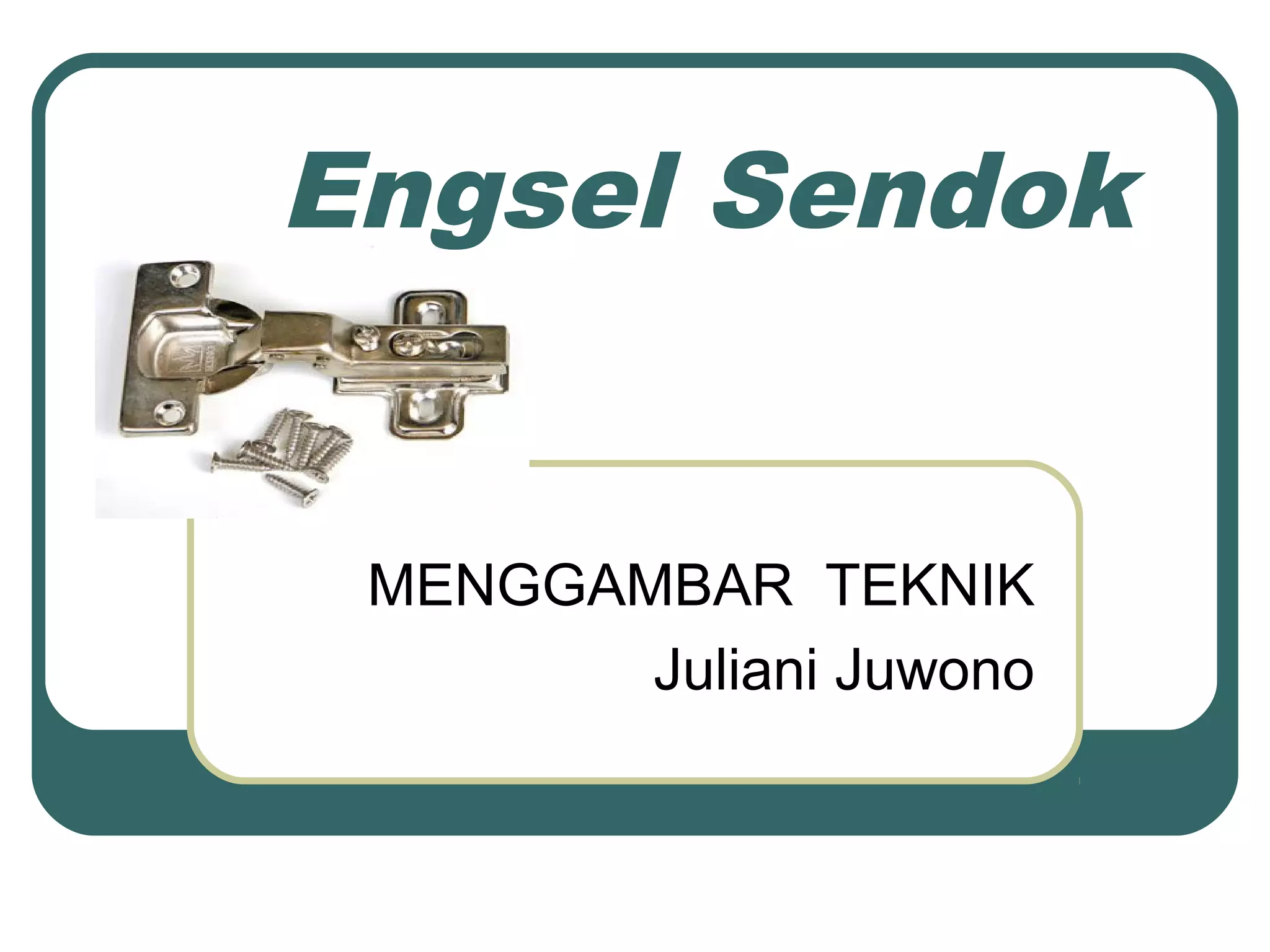 Engsel sendok | PPT