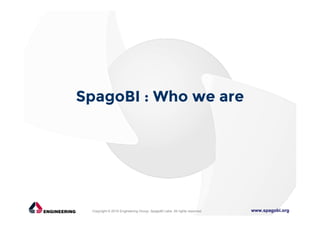 Webinar - SpagoBI 5 and what-if analytics: is your business strategy effective? | PPT