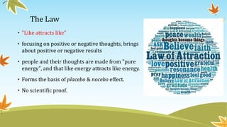 THE LAW OF ATTRACTION | PPTX