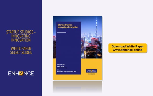 Startup Studios - Innovating Innovation White Paper Select Slides by ...